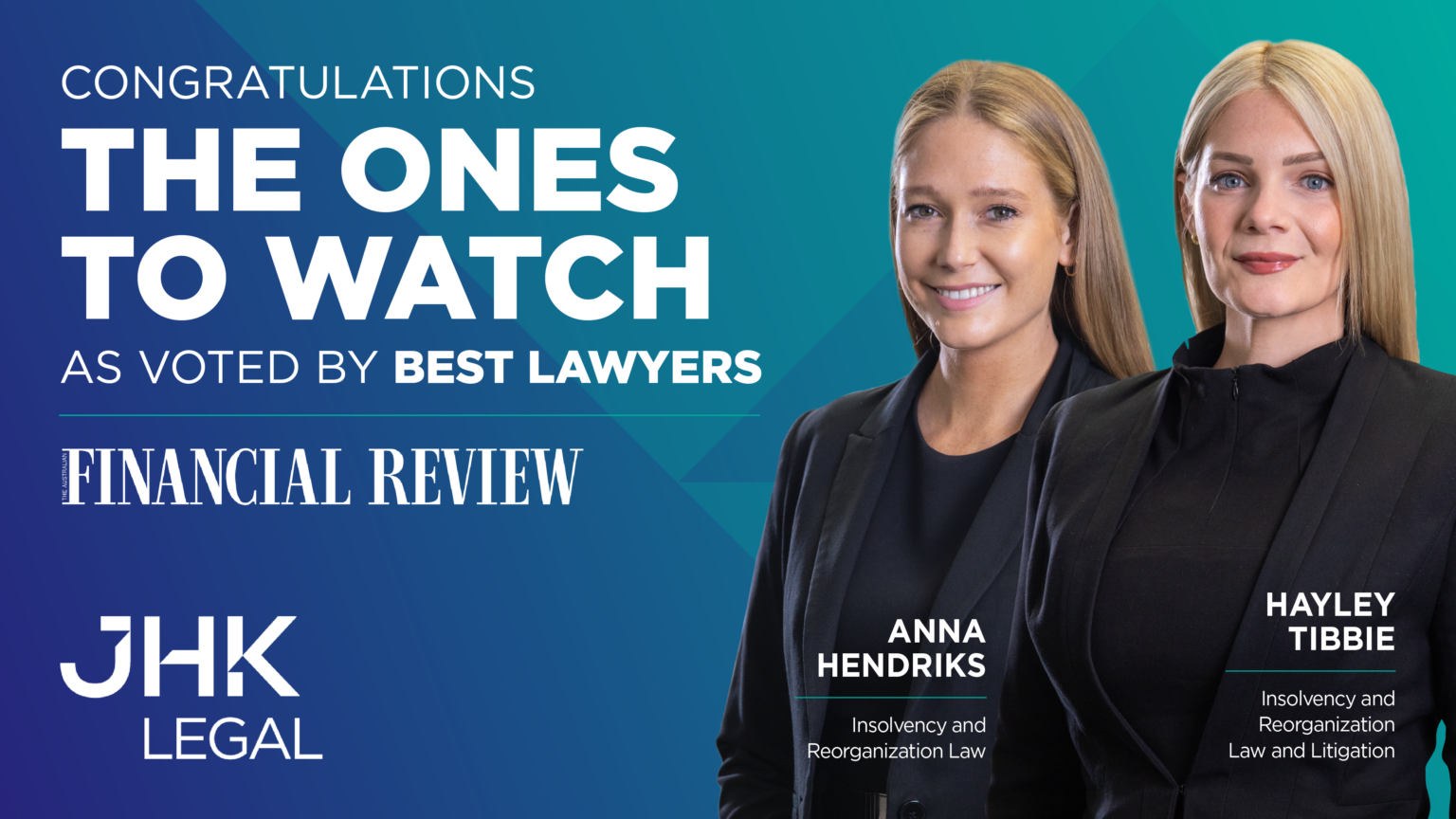 "The Ones to Watch" Congratulations Anna Hendriks and Hayley Tibbie ...